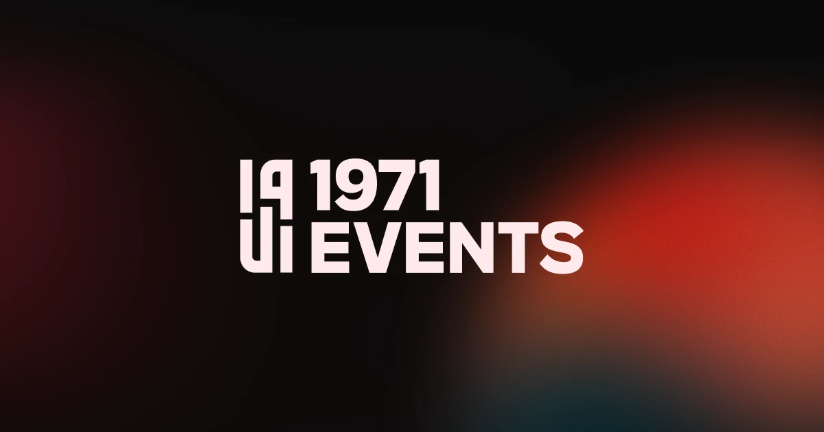 1971 - Transforming Ideas into Unforgettable Experiences